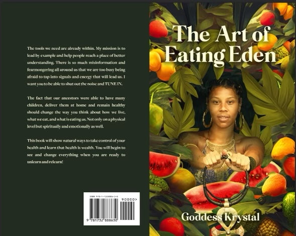 The Art of Eating Eden: Embrace Holistic and Healthy Living
